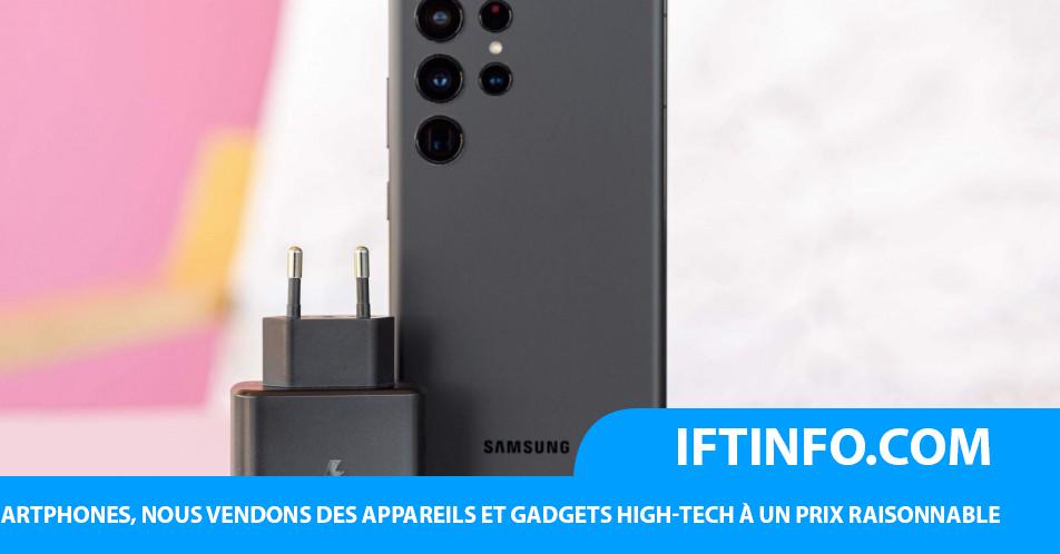 IFTINFO – Samsung Galaxy S23 Ultra certifié par 3C avec chargeur 25W - IFT Shop